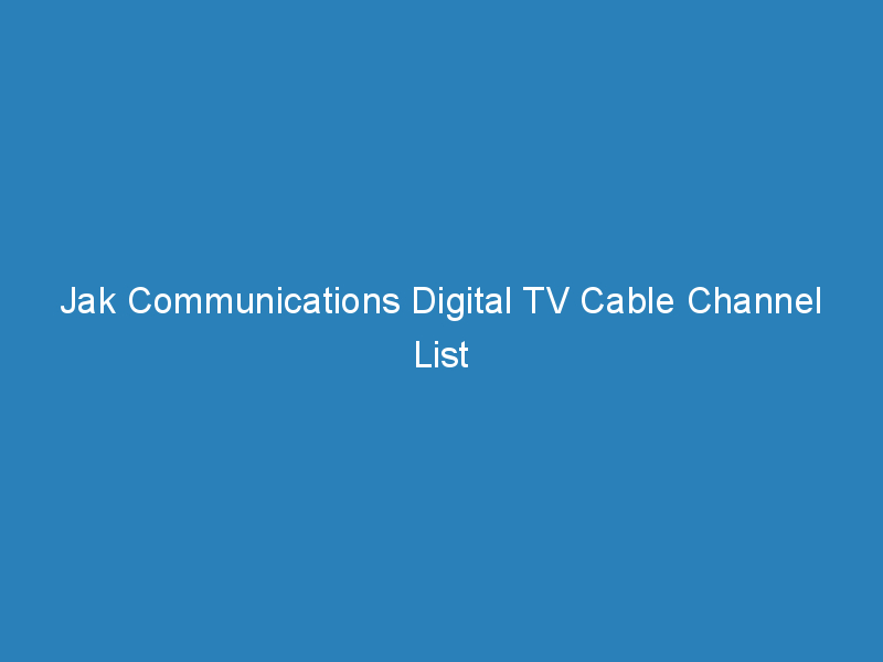 SKY Cable Philippines Channel List with Number [Mega Manila] - The ...