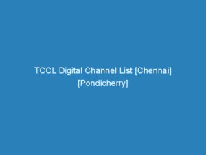TCCL Digital Channel List 2025 - The Channel List